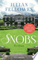 Zitate aus dem Buch Snobs (Julian Fellowes) | Zitate berühmter Personen