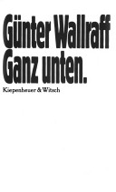 Zitate aus dem Buch Ganz unten (Günter Wallraff) | Zitate berühmter ...